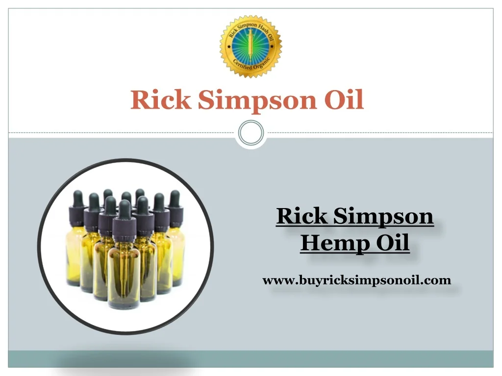 PPT - Rick Simpson Hemp Oil - Rick Simpson Oil PowerPoint Presentation ...