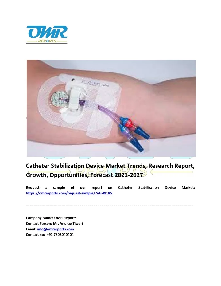 PPT - Catheter Stabilization Device Market Industry Analysis and Report ...