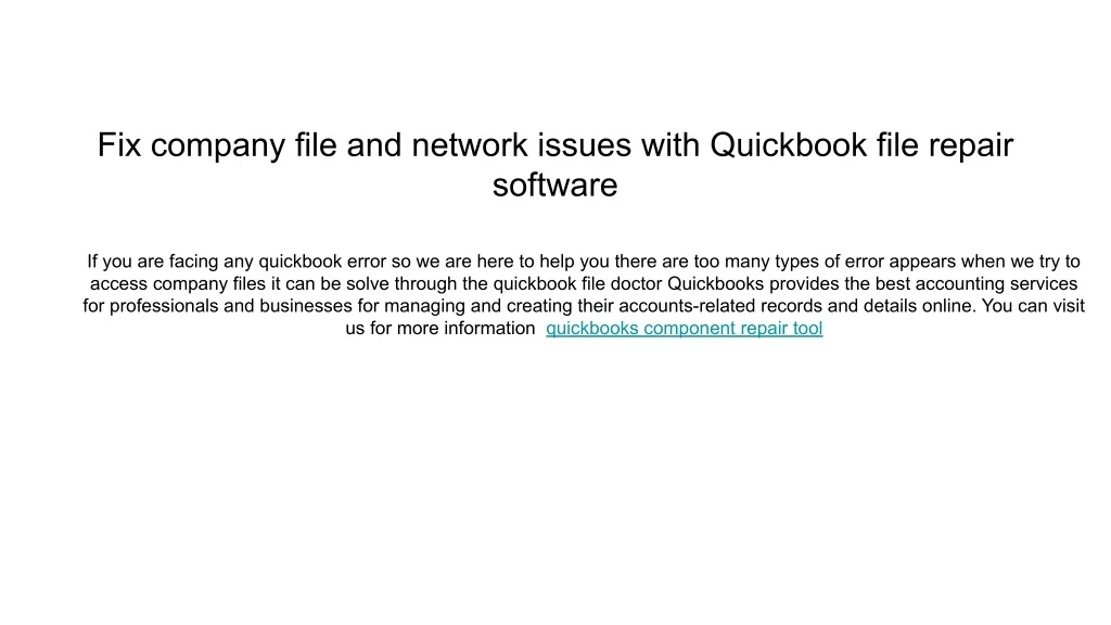 PPT - Fix company file and network issues with Quickbook file repair ...
