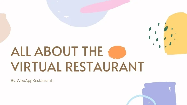 PPT - All About The Virtual Restaurant By WebappRestaurant PowerPoint ...