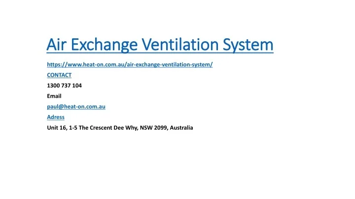 PPT - What’s the usage and benefits of an air exchange ventilation ...