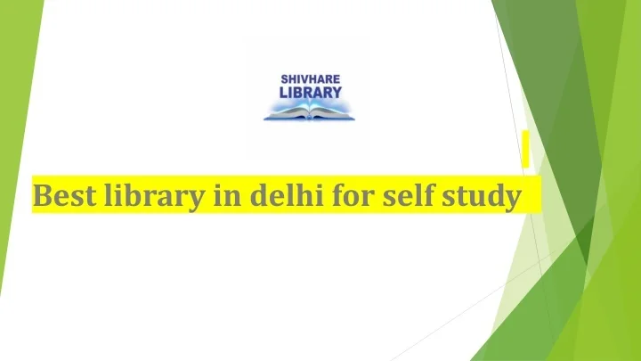 PPT - best library in delhi for self study PowerPoint Presentation ...