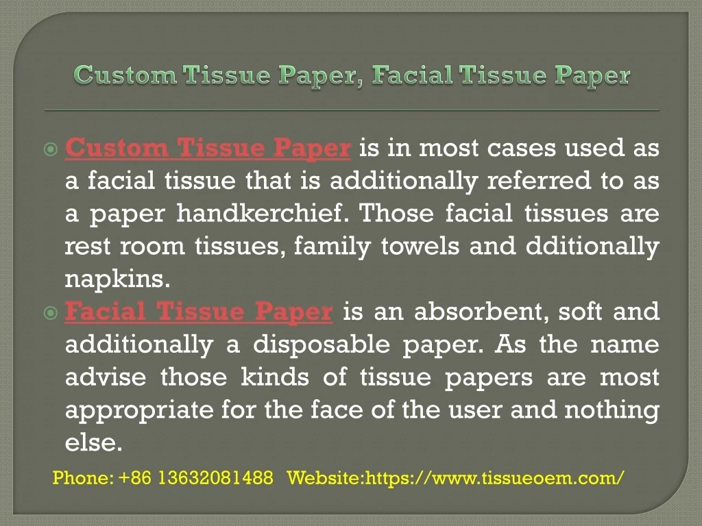 PPT - Custom Tissue Paper, Facial Tissue Paper AT tissueoem.com ...