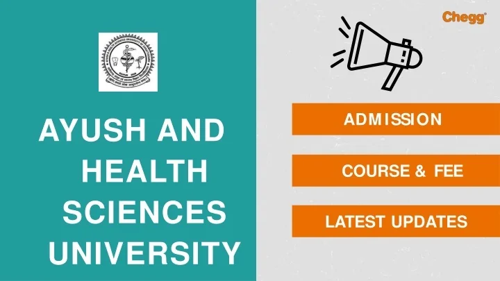 PPT - Ayush and Health Sciences University of Chhattisgarh - [AHSU ...