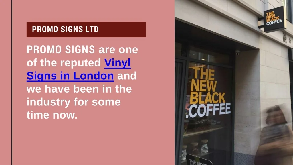 PPT - Vinyl Signs in London- Promo Signs Ltd PowerPoint Presentation ...