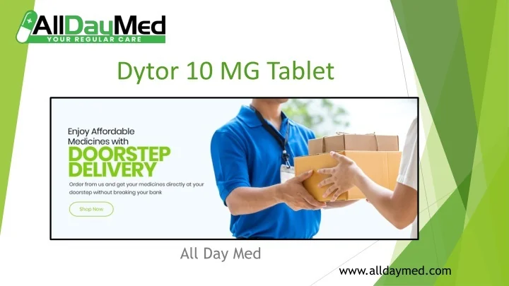PPT - All You Need To Know About Dytor 10 MG Tablet PowerPoint ...