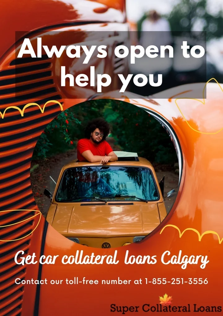 PPT - Always open to provide you car collateral loans Calgary ...