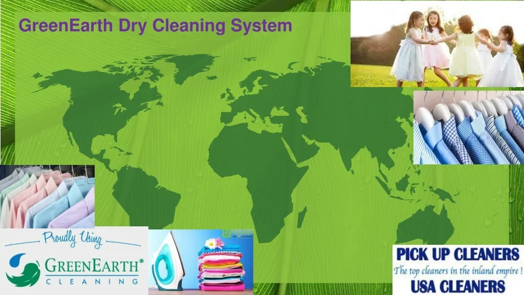 PPT - Trusted and Authorized GreenEarth Dry Cleaning Agency in Yucaipa ...