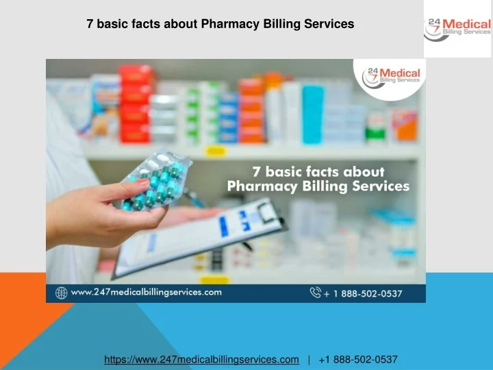 PPT - 7 basic facts about Pharmacy Billing Services PowerPoint ...