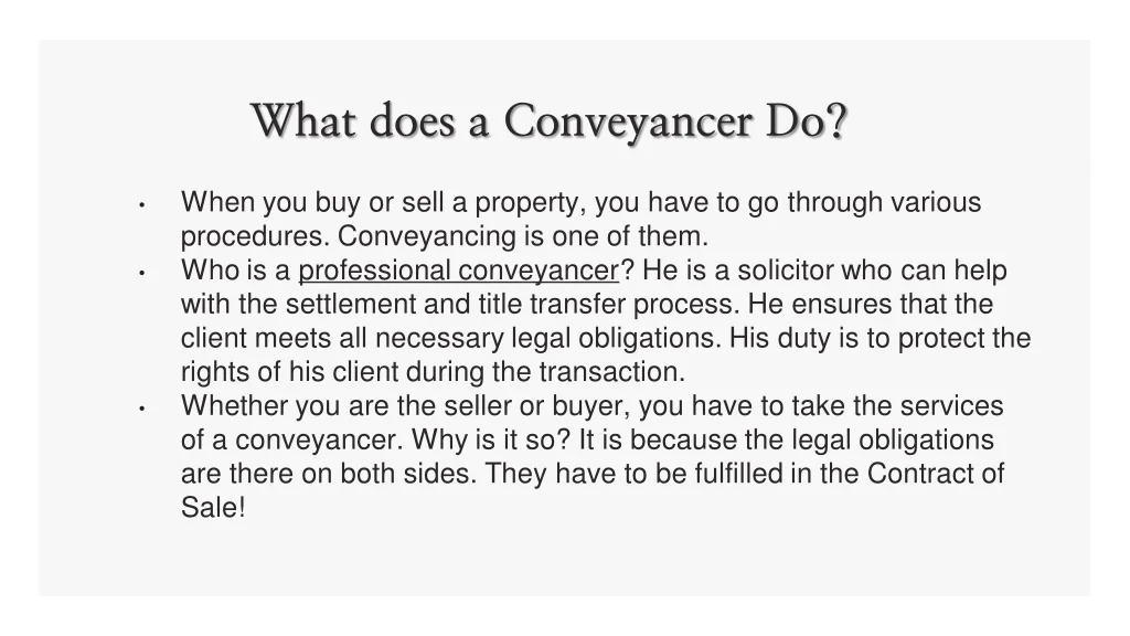 PPT - What does a Conveyancer Do? PowerPoint Presentation, free ...