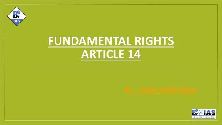PPT - Fundamental Rights Article 14 PowerPoint Presentation, free ...