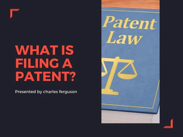 PPT - What Is Filing a Patent PowerPoint Presentation, free download ...