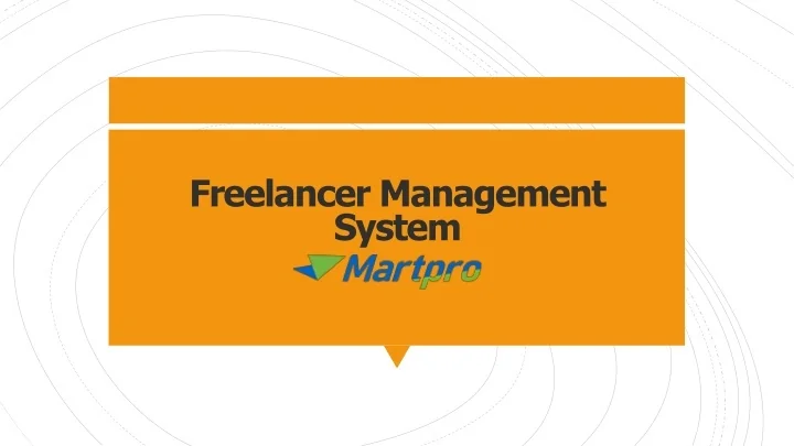 PPT - Freelancer Management System PowerPoint Presentation, free ...
