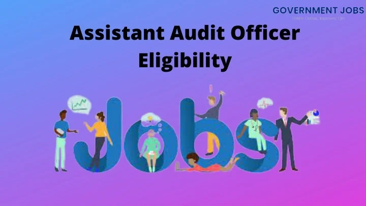 PPT - Assistant Audit Officer Eligibility PowerPoint Presentation, free ...
