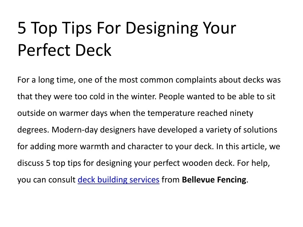 PPT - 5 Top Tips For Designing Your Perfect Deck PowerPoint ...