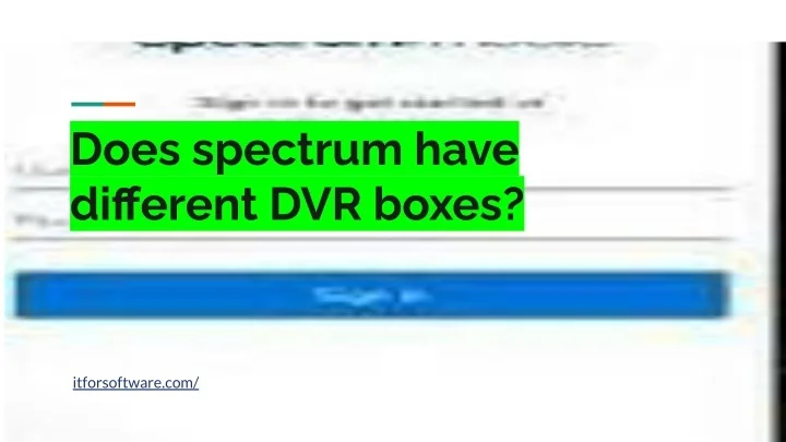 PPT - Does spectrum have different DVR boxes_ PowerPoint Presentation ...