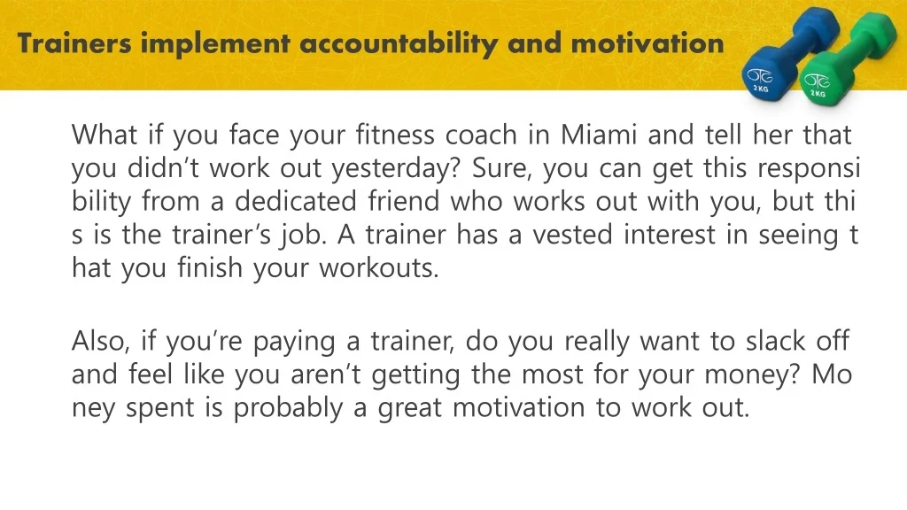 PPT - 3 Reasons why Getting a Personal Trainer Worth it PowerPoint ...
