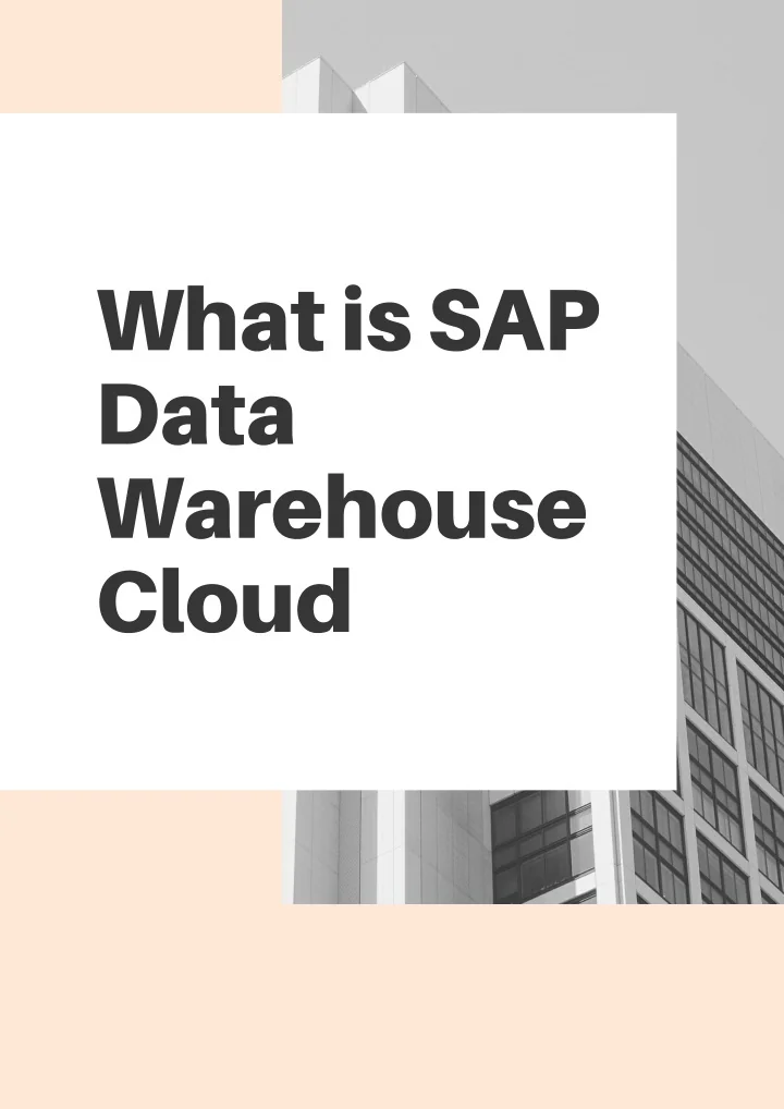 PPT - What is SAP Data Warehouse Cloud PowerPoint Presentation, free download - ID:10907742