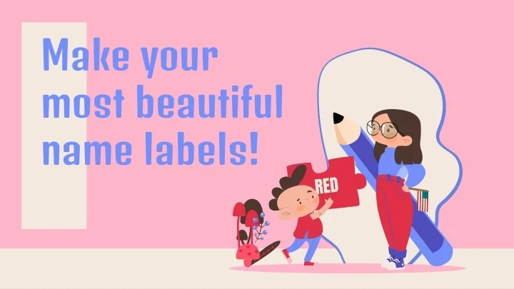 PPT - Make your most beautiful name labels! PowerPoint Presentation ...
