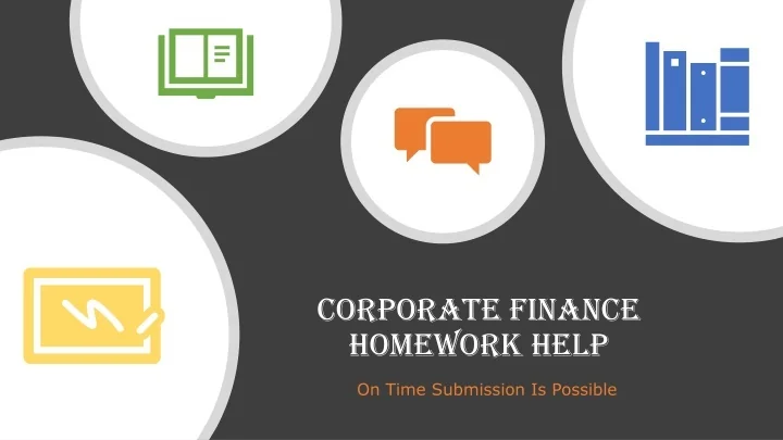 PPT - Why Choose Corporate Finance Assignment Help Service PowerPoint ...