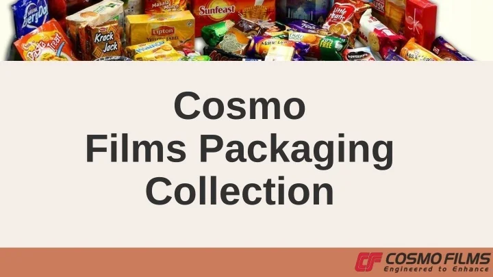 PPT - Cosmo Films Packaging Collection PowerPoint Presentation, free ...
