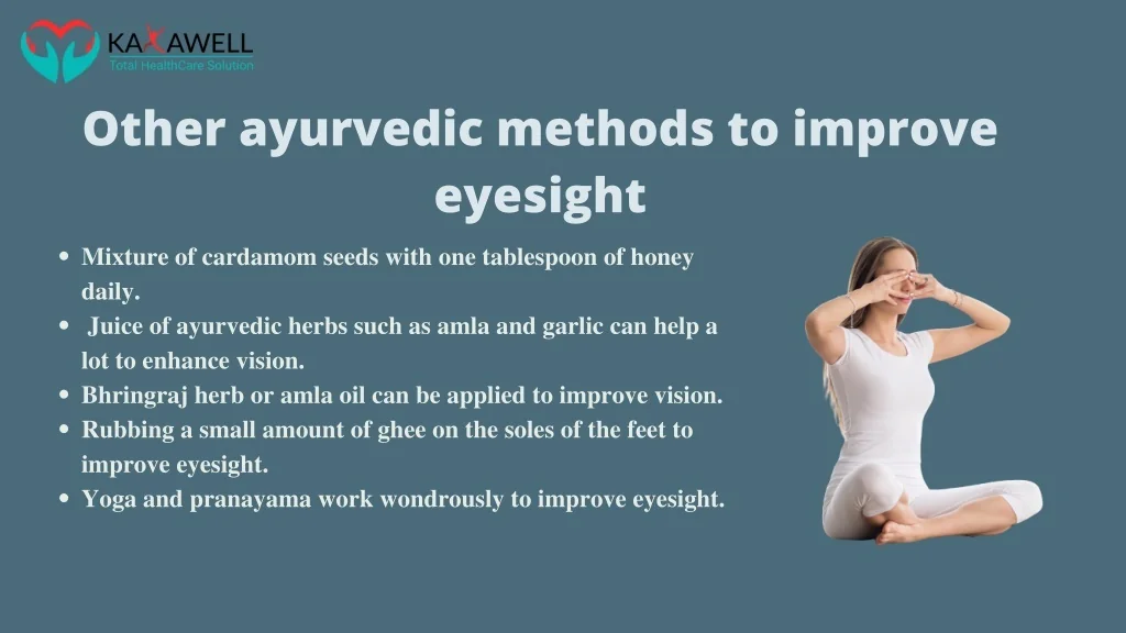 PPT - Improve Your Eyesight With Ayurveda PowerPoint Presentation, free ...