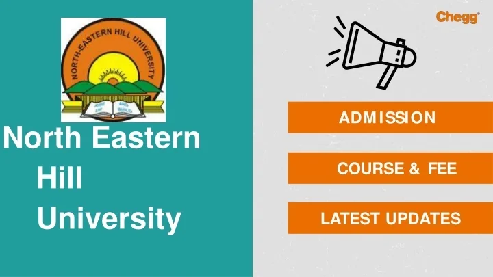 PPT - North Eastern Hill University - [NEHU], Shillong PowerPoint ...