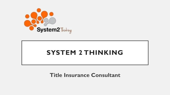 PPT - System 2 Thinking oct 5 week PowerPoint Presentation, free ...