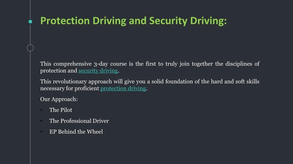 PPT - Join EPI and become a genuine Protection Driver: 3- day course ...