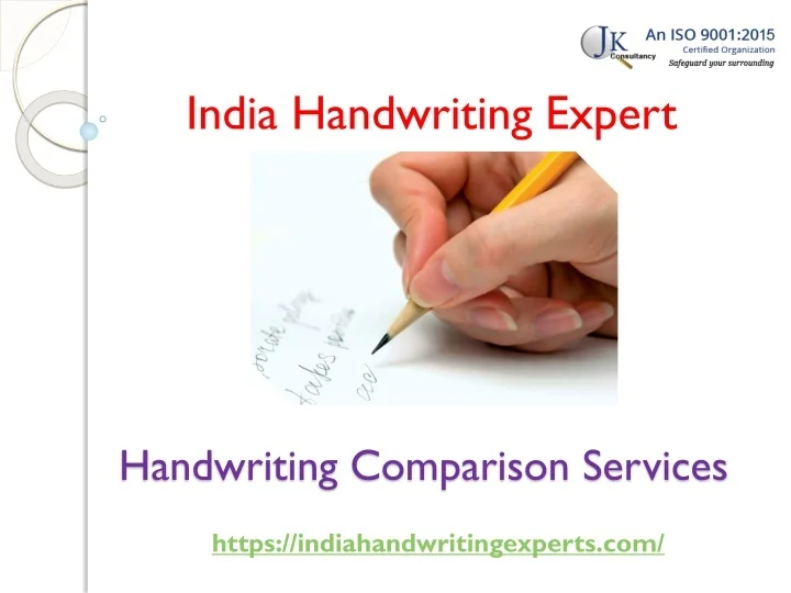 PPT - Handwriting Comparison Services – India Handwriting Expert ...