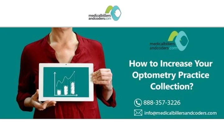 PPT - How to Increase Your Optometry Practice Collection? PowerPoint ...