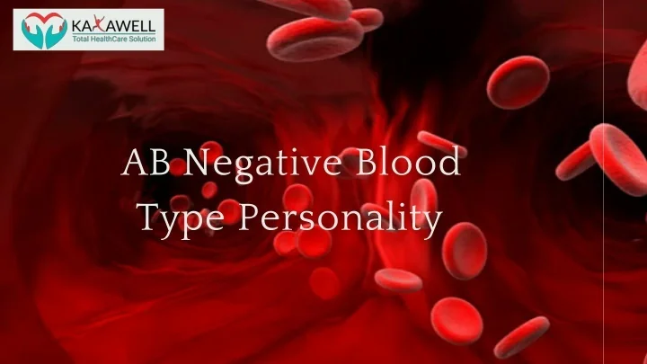 PPT - ab negative blood group PowerPoint Presentation, free download ...