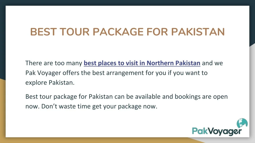 PPT - TOP PLACES TO VISIT IN PAKISTAN - PAK VOYAGER PowerPoint ...