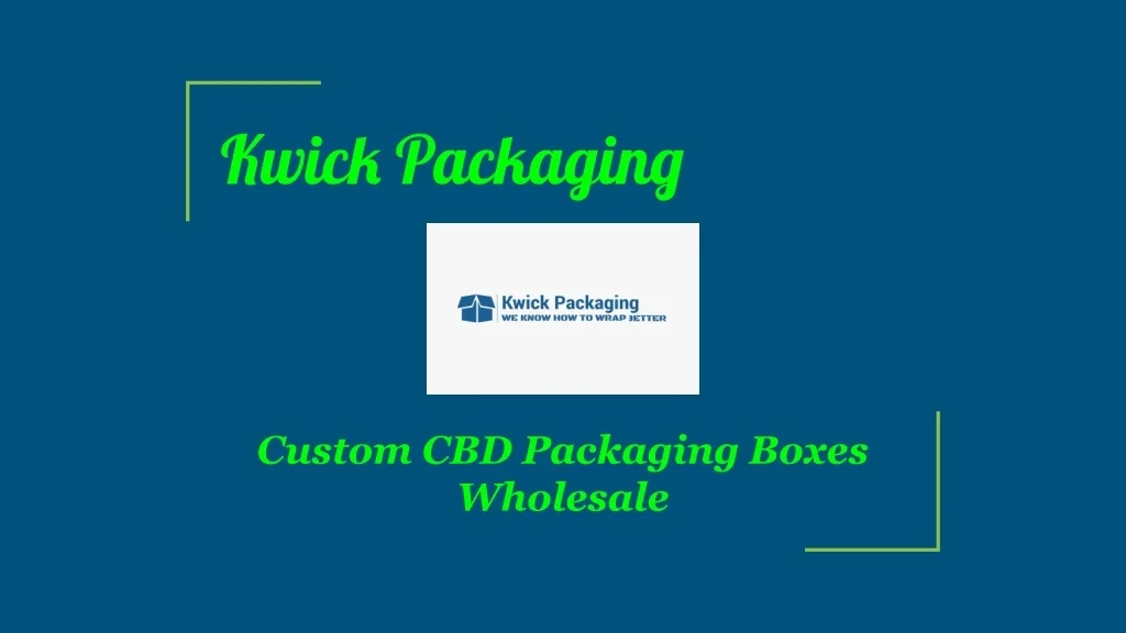 PPT - Custom CBD Packaging Boxes Wholesale PowerPoint Presentation, free download - ID:10951793