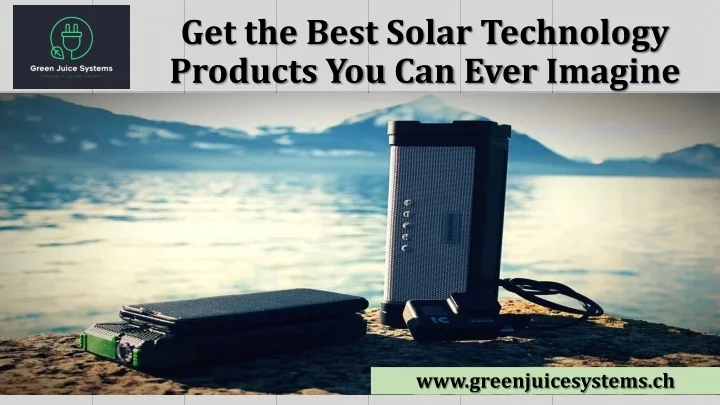 PPT - Best Solar Technology Products PowerPoint Presentation, free ...