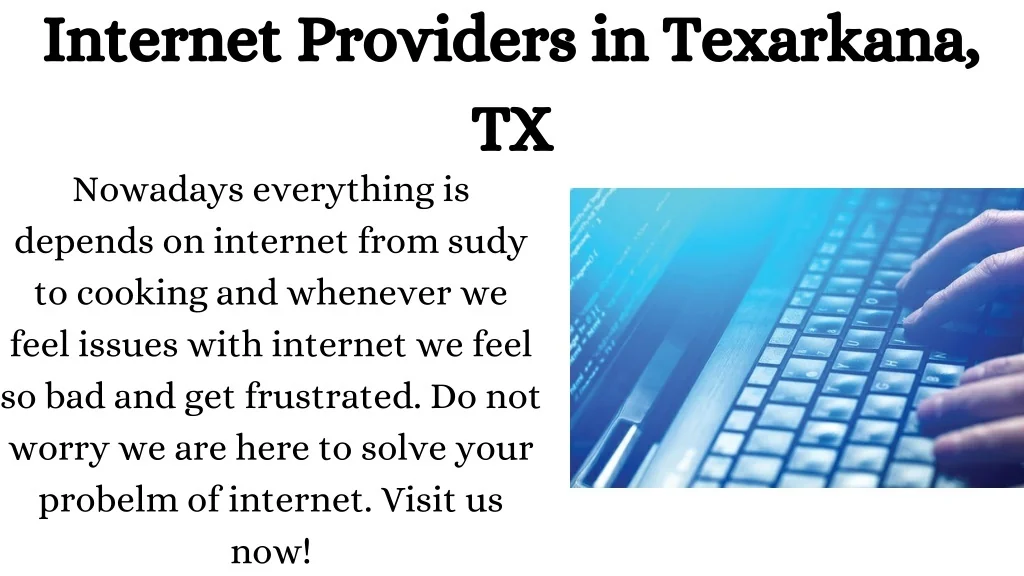 PPT - Best Internet Provider Texarkana | Windstream Dealer PowerPoint ...