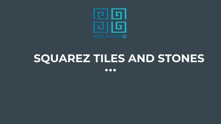 PPT - Squarez Tiles PowerPoint Presentation, free download - ID:10962069