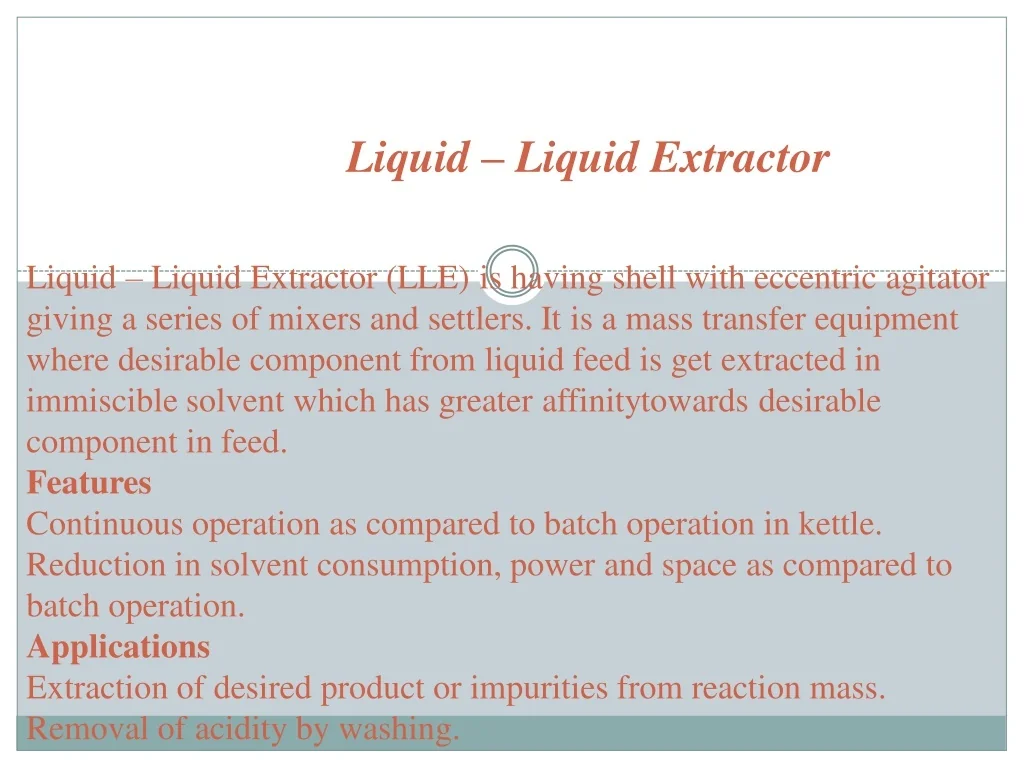 PPT - Liquid Liquid Extractor - LLE / Extractor | Concept Process ...