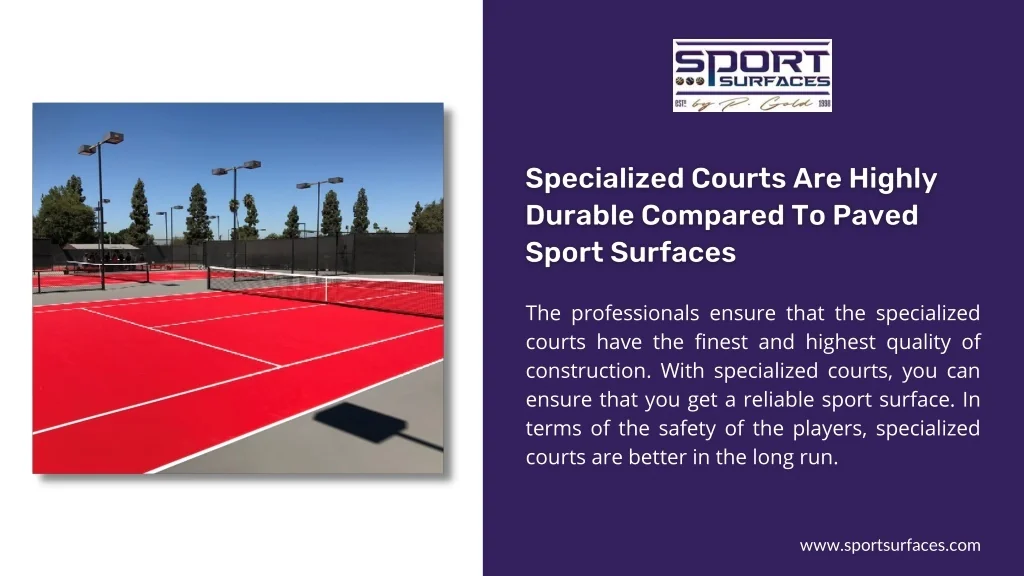 PPT - Benefits Of Specialized Courts Over Paved Surfaces PowerPoint ...