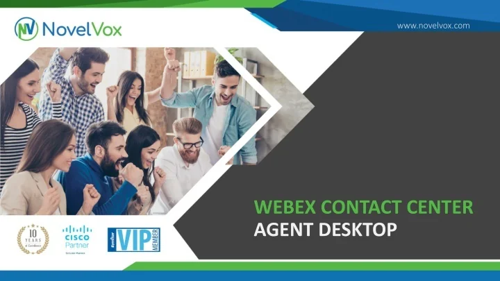 PPT - Improve Customer Retention Rates with Webex CC Agent Desktop ...