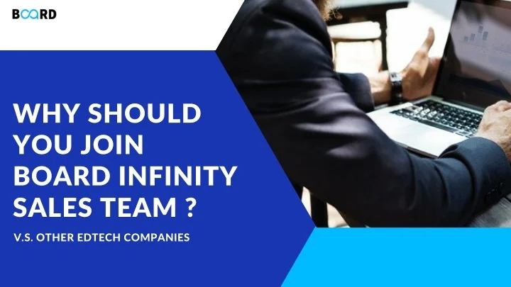 PPT - Why should you Join Board Infinity sales team compared to other ...