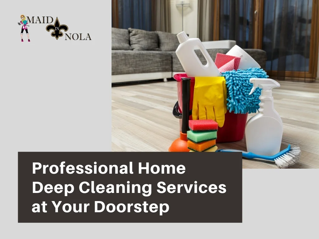 PPT - Professional Home Deep Cleaning Services at Your Doorstep ...