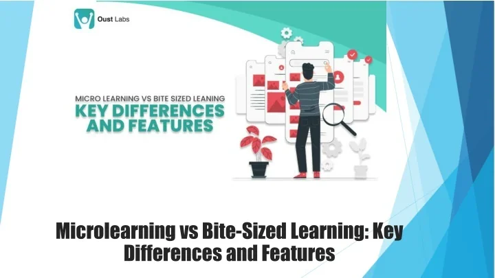 PPT - Microlearning vs. Bite-Sized Learning: Key Differences and Features PowerPoint ...
