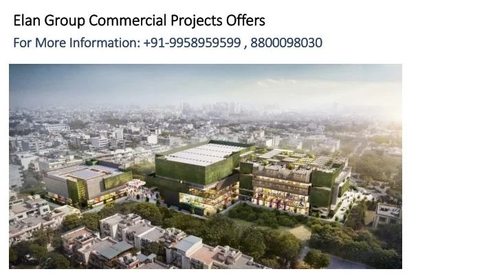 PPT - Elan Group Ongoing Offers, Elan Group Food Court Offer ...