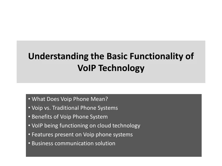 PPT - Understanding the Basic Functionality of VoIP Technology PowerPoint Presentation - ID:10981783