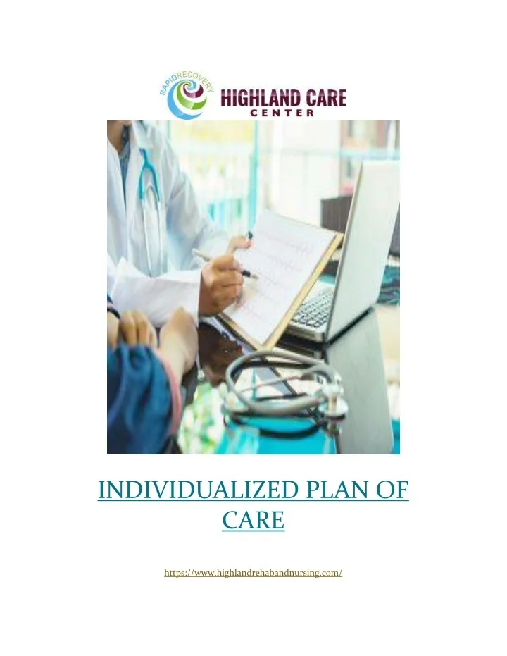 PPT - Amazing benefits of Individualized Plan of Care | Highland Care ...