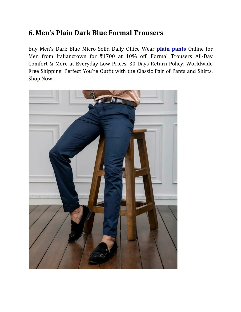 PPT - 6 Types Of Formal Pants Well Suited For All Events!- italiancrown ...
