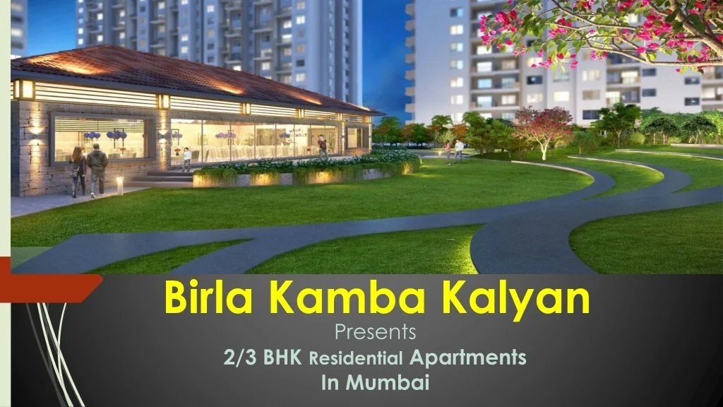 PPT - Birla Kamba Kalyan Ultra Luxurious Residential Apartment in ...