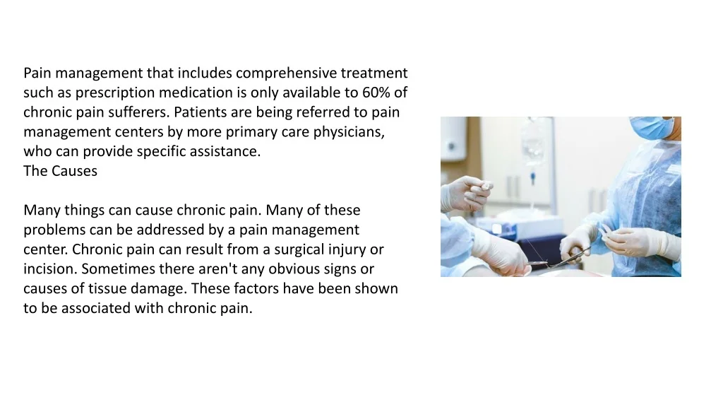 PPT - A Pain Management Center Will Offer Varieties Of Help For Chronic ...