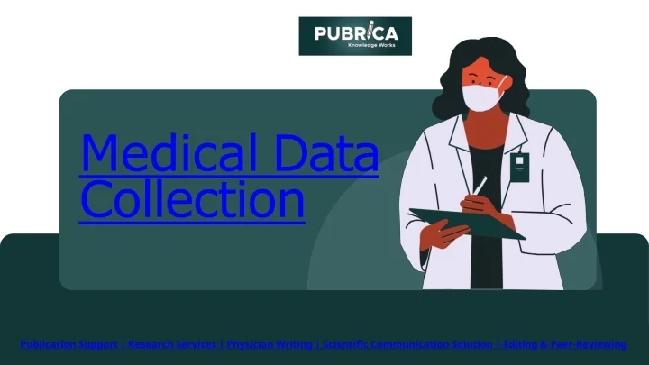 PPT - Medical Data Collection | Healthcare data collection companies ...